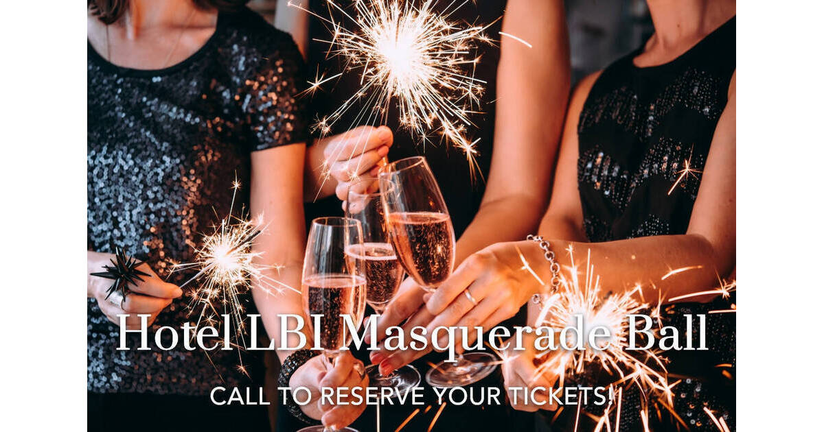 New Years Eve Masquerade Ball at Hotel LBI | Stafford/LBI, NJ News ...