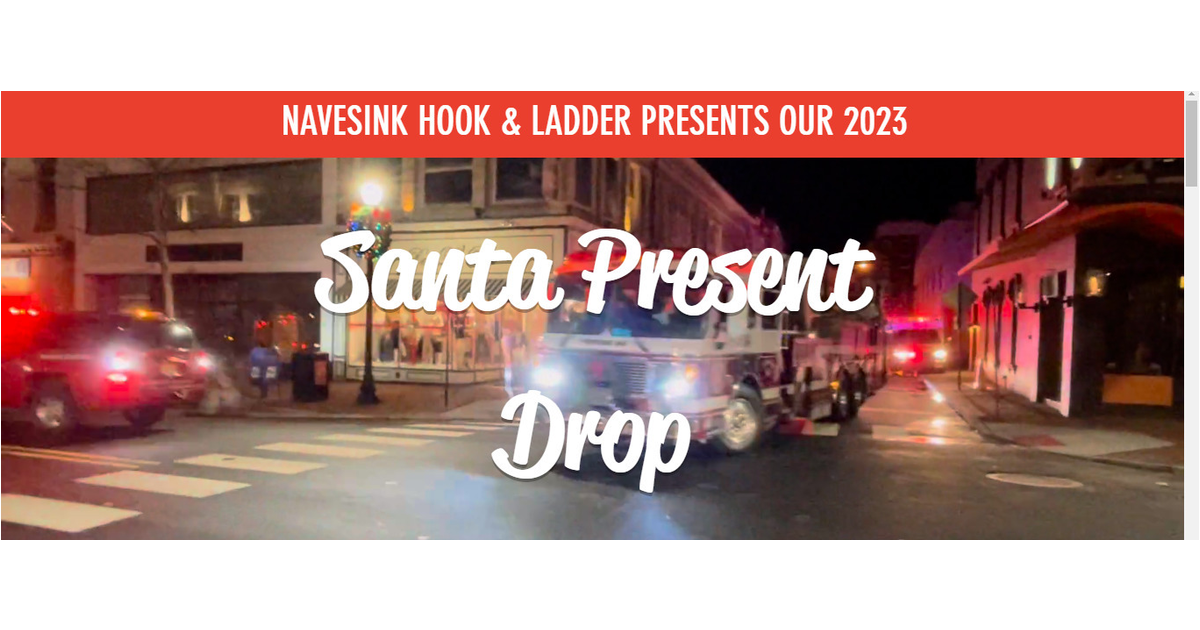 Red Bank Volunteer Fire Departments Hold Annual Santa Present Drop ...