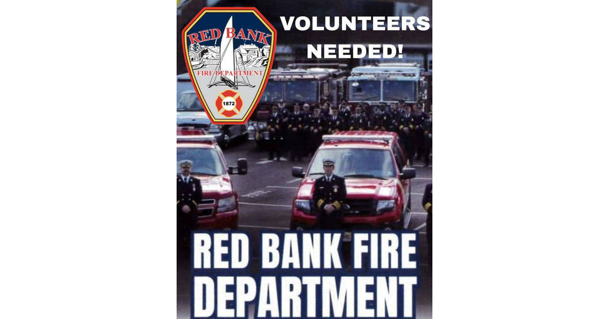 Be Part of Red Bank’s Bravest - Volunteer Today | Red Bank, NJ News ...