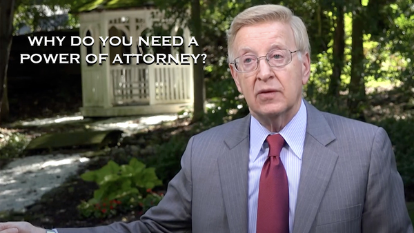 Why Do You Need A Power Of Attorney? Advice from Estate Law Expert ...