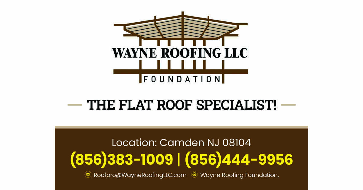 WAYNE ROOFING FOUNDATION LLC | Mount Laurel, NJ News TAPinto