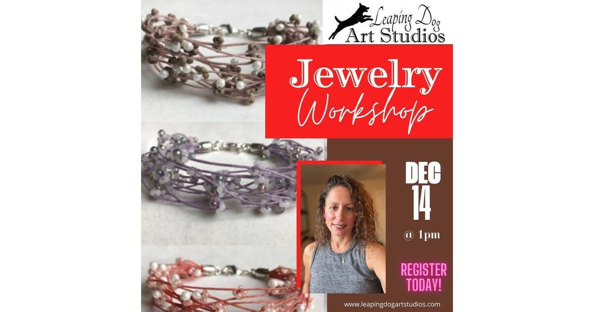 Leaping Dog Art Studios - Jewelry Workshop | TAPinto | TAPinto