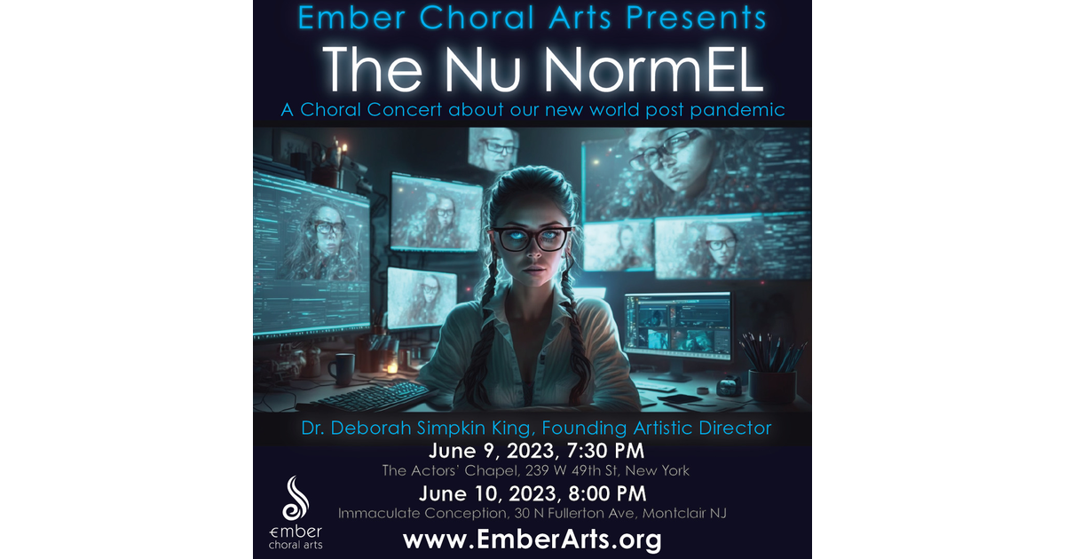 Ember Choral Arts Presents "The Nu NormEL" | TAPinto | TAPinto