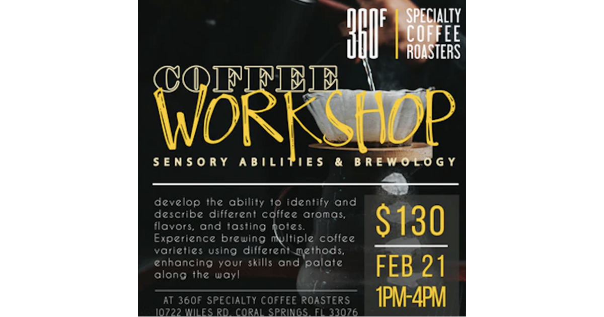 Elevate Your Coffee Experience: Join the Coffee Workshop at 360F ...