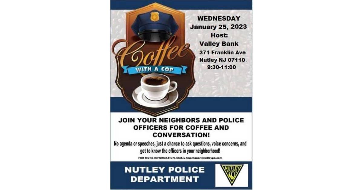 Have Coffee With A Nutley Cop Wednesday at Valley Bank | Nutley, NJ ...