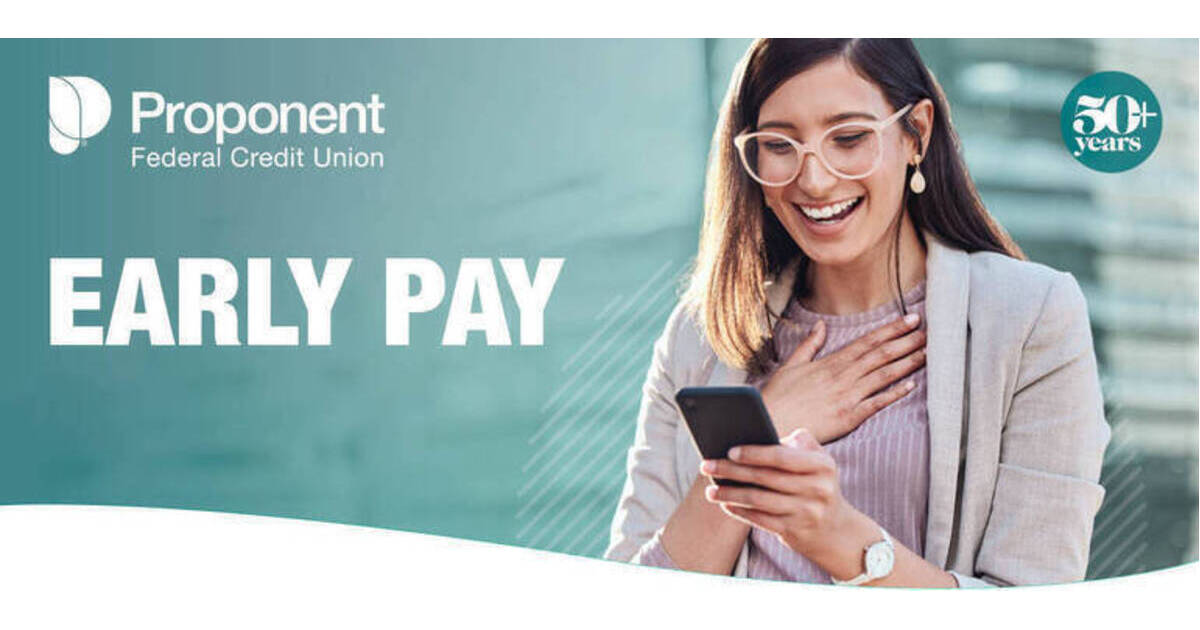 Proponent Federal Credit Union Launches Early Pay Direct Deposit ...
