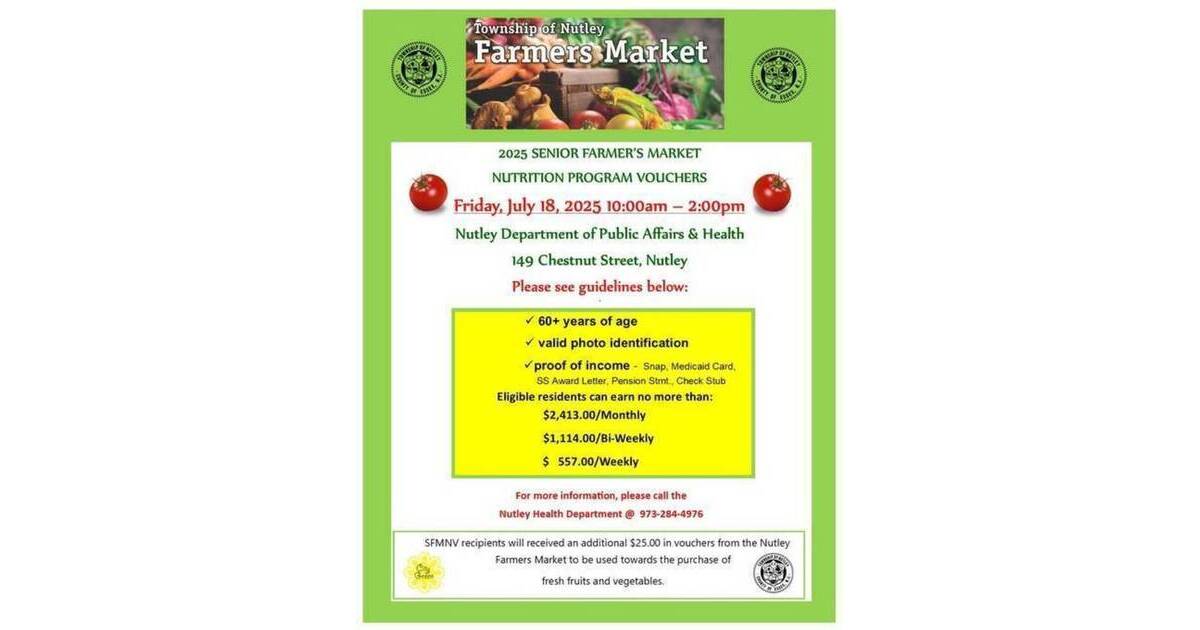 Nutley Seniors Farmers Market Voucher Distribution | Nutley, NJ News ...
