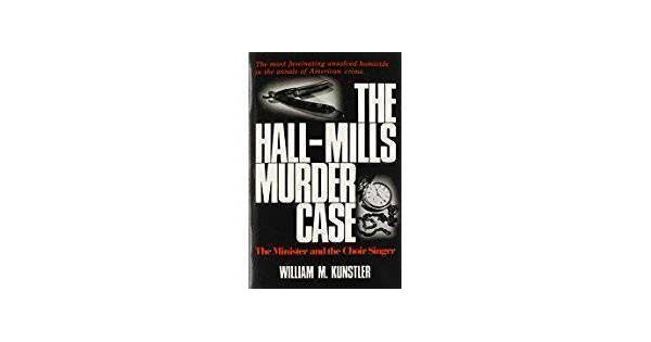 The Hall Mills Murder Case by William Kunstler | South Plainfield, NJ ...