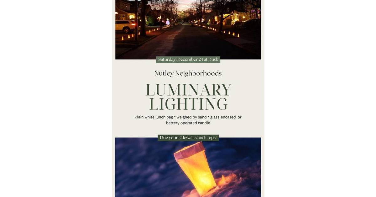 Nutley Neighborhoods Luminary Lighting Spreads Through Township ...