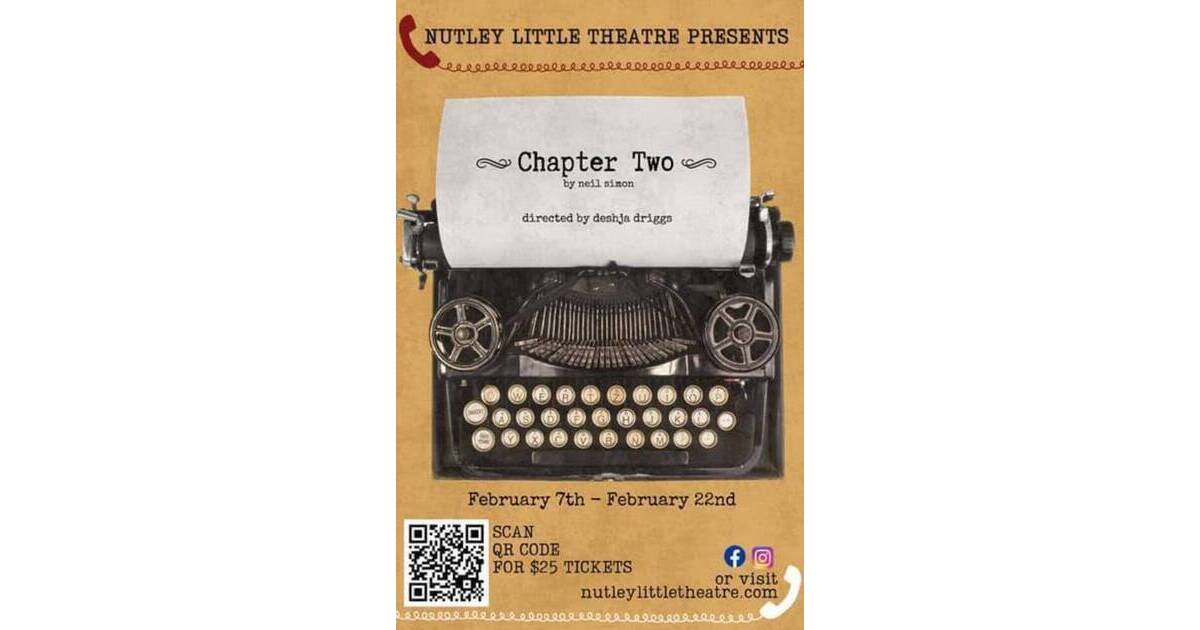 Tickets on Sale Now for Neil Simon's Chapter Two at Nutley Little ...