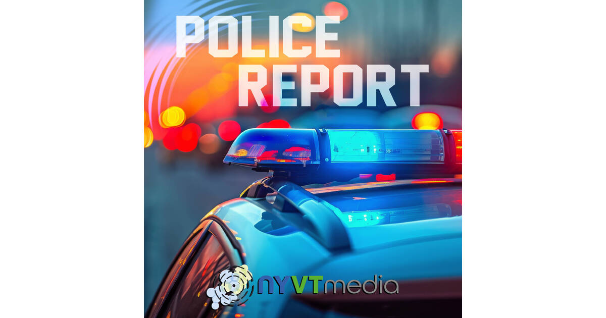 Washington County Explorer Police Report - May 26, 2026 | NYVT Media ...