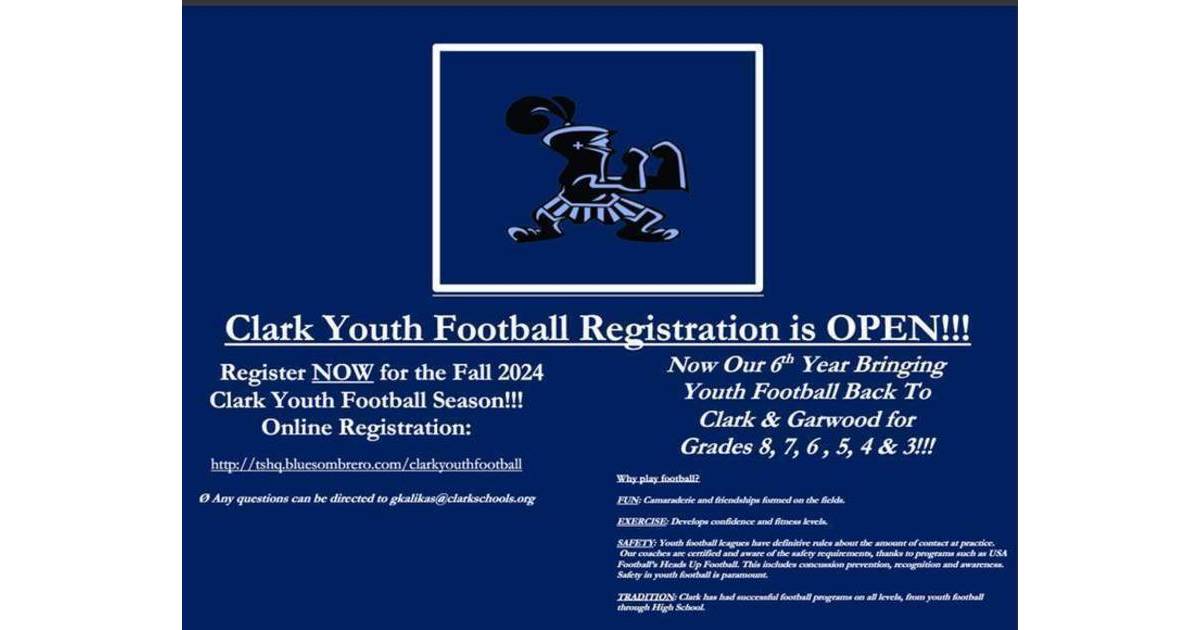 Clark Youth Football Registration Now Open (What are you waiting for ...