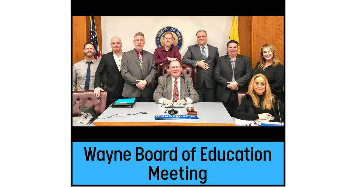Wayne Board of Education Regular Meeting | TAPinto | TAPinto