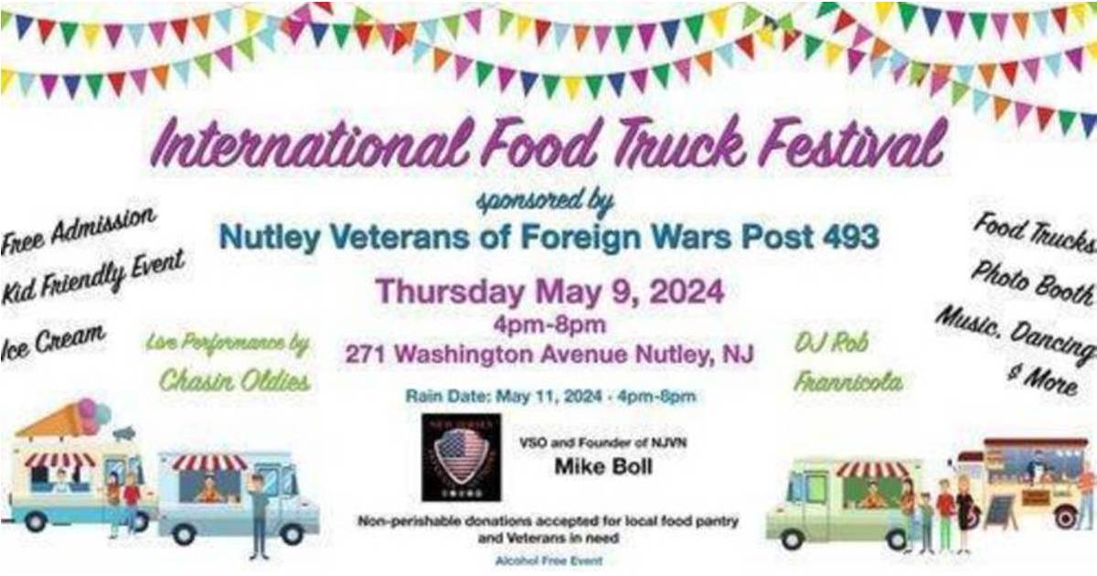 Thursday: International Food Truck Festival Returns to Nutley | Nutley, NJ News TAPinto